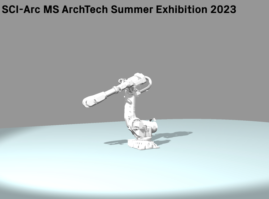 SCI-Arc MS ArchTech Summer Exhibition 2023